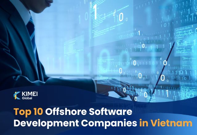 Top 10 Offshore Software Development Companies in Vietnam 2026