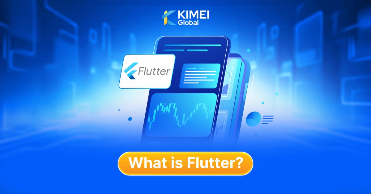 What is Flutter? Discover how Flutter works